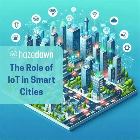 Hazedawn Limited On Linkedin Smartcities Iot Urbaninnovation Sustainability Connectivity