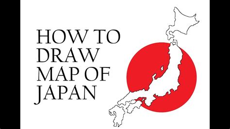 How To Draw Map Of Japan 日本地図を描く方法 Youtube