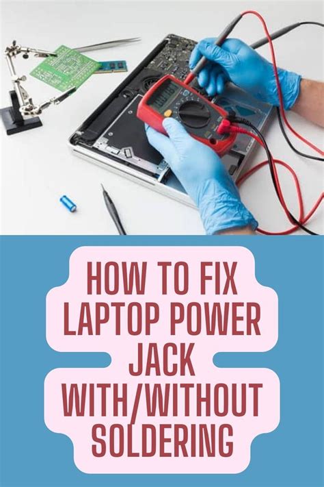 How To Fix Laptop Power Jack With Without Soldering Artofit