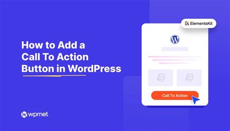 How To Add A Call To Action Button In Wordpress No Code Method