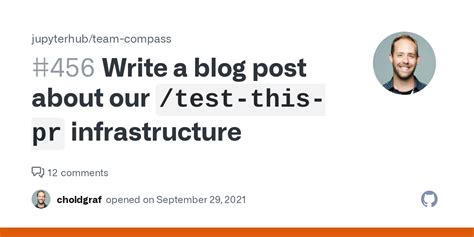 Write A Blog Post About Our `test This Pr` Infrastructure · Issue 456