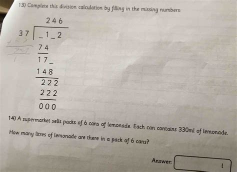 Solved Complete This Division Calculation By Filling In The Missing