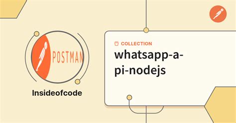 Whatsapp Api Nodejs Publication Postman Api Network