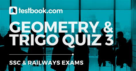 Geometry And Trigonometry Quiz For SSC Railways Group D RPF