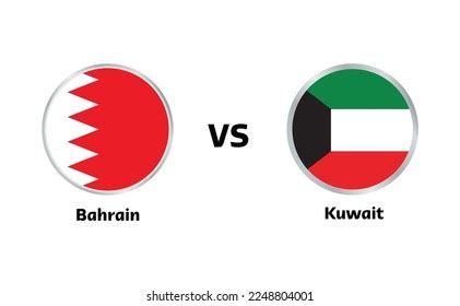 Bahrain Vs Kuwait Match Isolated On Stock Vector Royalty Free Shutterstock