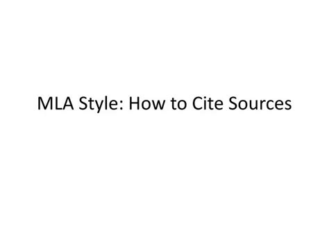 PPT MLA Style How To Cite Sources PowerPoint Presentation Free Download ID 1602041