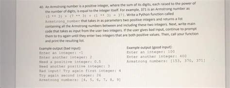 Solved An Armstrong Number Is A Positive Integer Where Chegg