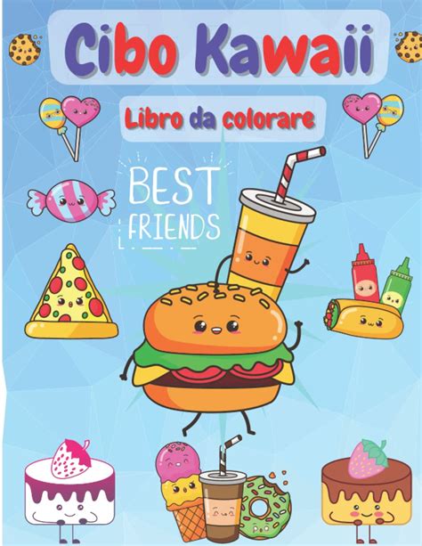 Buy Cibo Kawaii Libro Da Colorare Incredibile Libro Di Coloranti