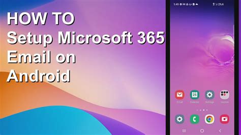 How To Add Microsoft 365 Email To Android Samsung 2023 Youtube