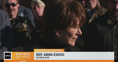 Half Moon Bay Rep Anna Eshoo Reveals Chilling Details Of Mass Shooting Cbs San Francisco