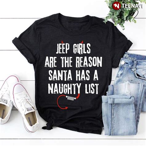 Jeep Girls Are The Reason Santa Has A Naughty List Teenavi Reviews