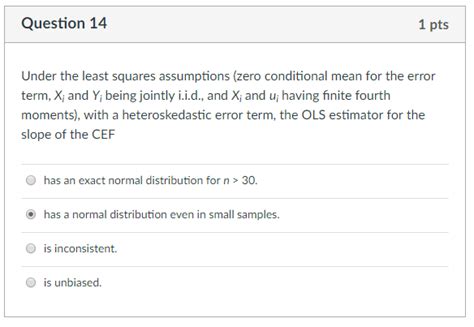 Solved Question 14 1 Pts Under The Least Squares Assumptions