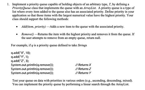 solved 1 implement a priority queue capable of holding