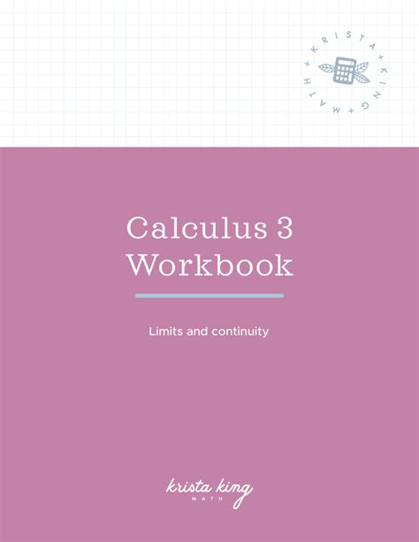 Calculus 3 Workbook Limits And Continuity