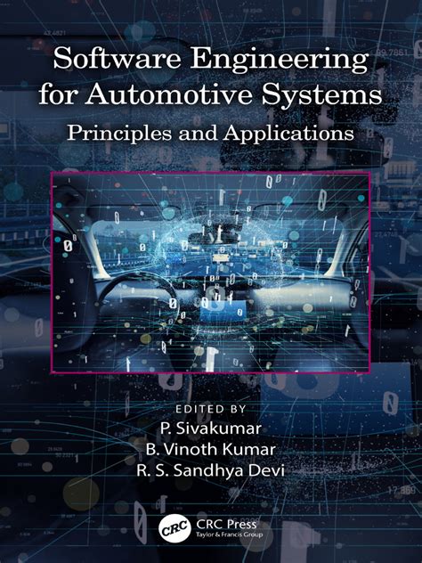Software Engineering For Automotive Systems Principles And Applications