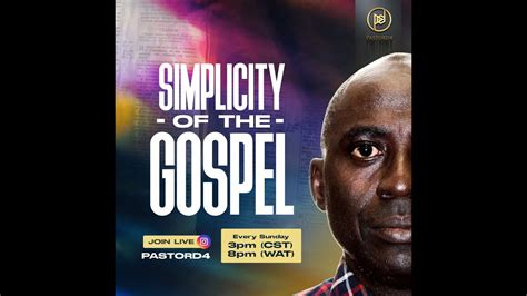 The Simplicity Of The Gospel Youtube