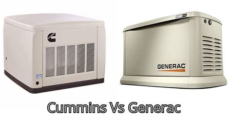 Cummins Vs Generac Generators Which One Powers Best Battery