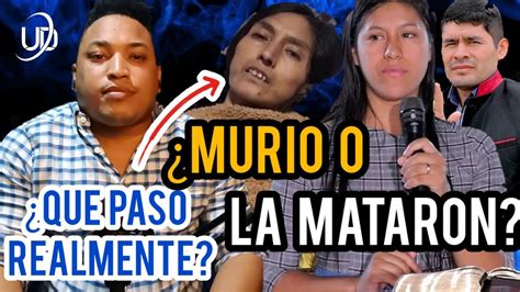 ENMA CONOVILCA MURIO O LA MATARON CINTHIA HUAMANI Y YHON AGUAYO