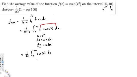 Find The Average Value Of The Function Fx Xsinx 2 On The Interval