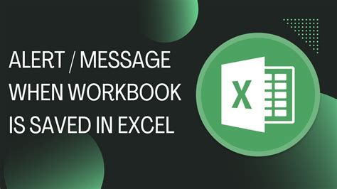 Show Messagealert In Excel When Workbook Is Saved Vba Automatic