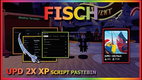 FISCH Script Pastebin 2024 UPDATE 2X XP AUTO FARM INSTANT FISING