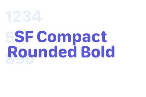 SF Compact Rounded Bold Font Free Download Now