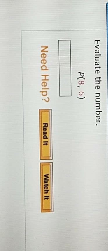 Solved Evaluate The Number P Need Help L Read It III Chegg Com