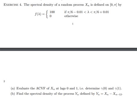 Solved EXERCISE The Spectral Density Of A Random Process Chegg