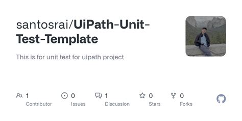 Github Santosrai Uipath Unit Test Template This Is For Unit Test For Uipath Project