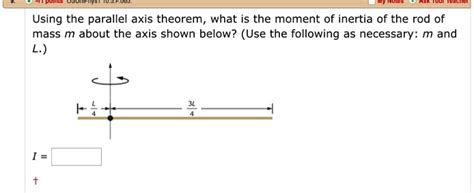 Using The Parallel Axis Theorem What Is The Moment Of Inertia Of The