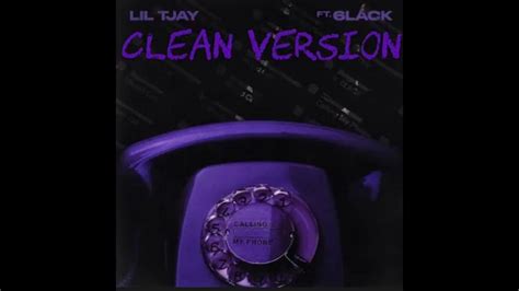Lil Tjay Calling My Phone Clean Versionfeat 6lack Youtube