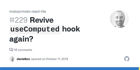 Revive `usecomputed` Hook Again · Issue 229 · Mobxjsmobx React Lite · Github