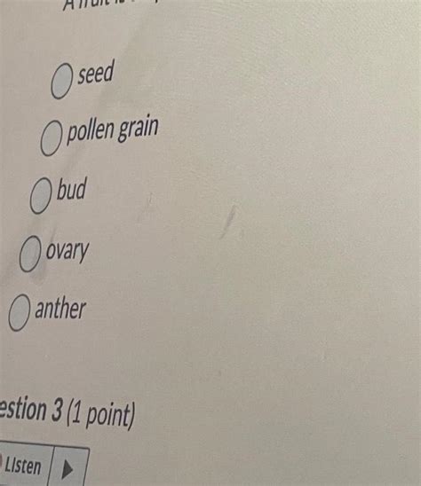 [answered] Oseed Opollen Grain Ob Bud Ovary Anther Estion 3 1 Point Kunduz