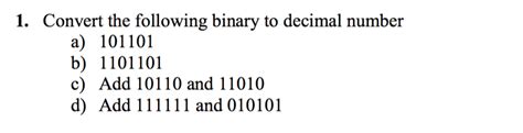 Solved Convert The Following Binary To Decimal Number Chegg