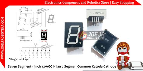 Seven Segment 1 Inch 10agg Hijau 7 Segmen Common Katoda Cathode