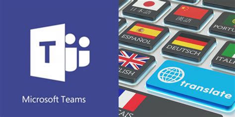 Ready To Try Message Translation In Microsoft Teams UC Today