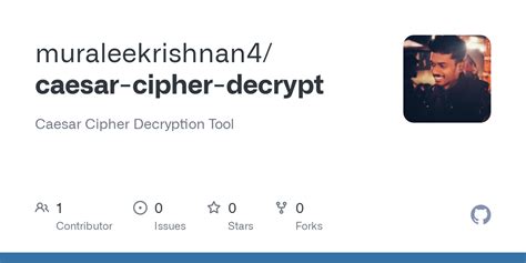 Github Muraleekrishnan4caesar Cipher Decrypt Caesar Cipher