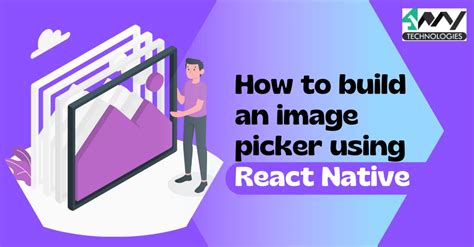 how to build an image picker using react native
