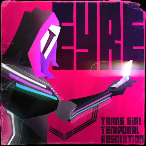 Trans Girl Temporal Resolution Eyre