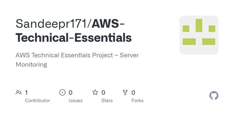 Github Sandeepr171 Aws Technical Essentials Aws Technical Essentials Project Server Monitoring