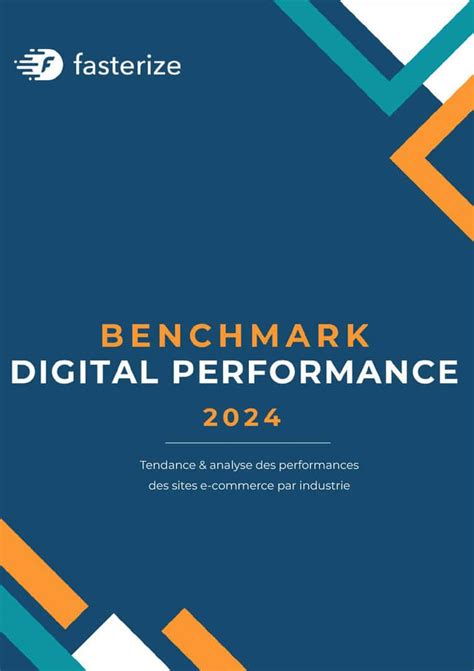 Benchmark Digital Performance 2024 Fasterize
