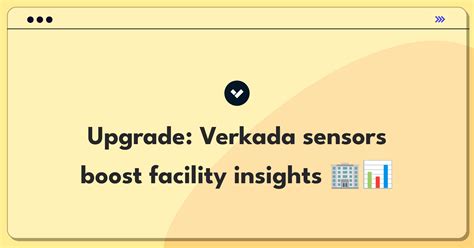 Verkada Sensor Insights Product Improvement Interview Nextsprints