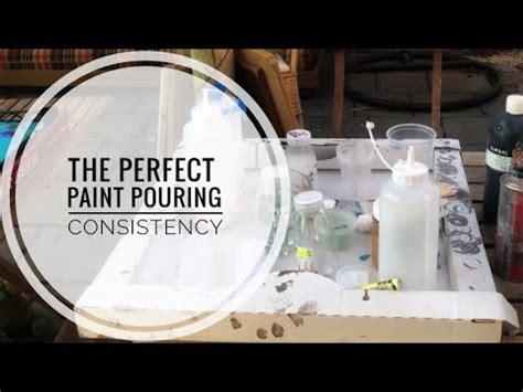Paint Pouring Consistency Comprehensive Demo Youtube