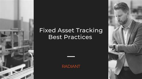 Fixed Asset Tracking Best Practices Asset Tracking Best Practices