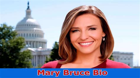 Mary Bruce Abc News Wiki Bio Age Height Husband Salary Net Worth