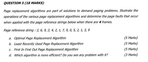 Solved QUESTION MARKS Page Replacement Algorithms Are Chegg