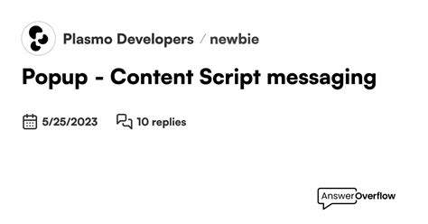 popup content script messaging 🧩 plasmo developers