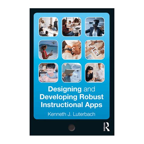 Designing And Developing Robust Instructional Apps Chooze
