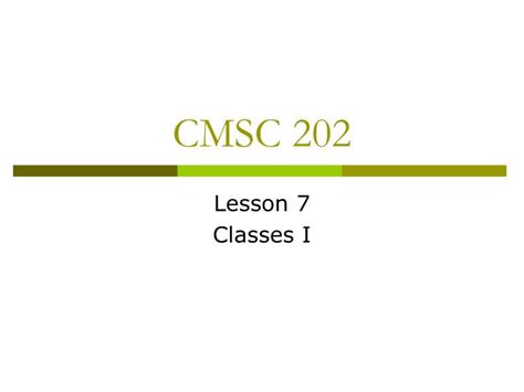 Ppt Cmsc 202 Powerpoint Presentation Free Download Id6668688