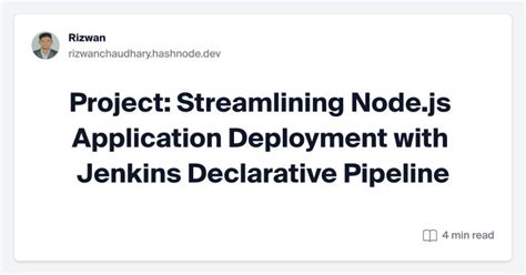 rizwan chaudhary on linkedin project streamlining node js application